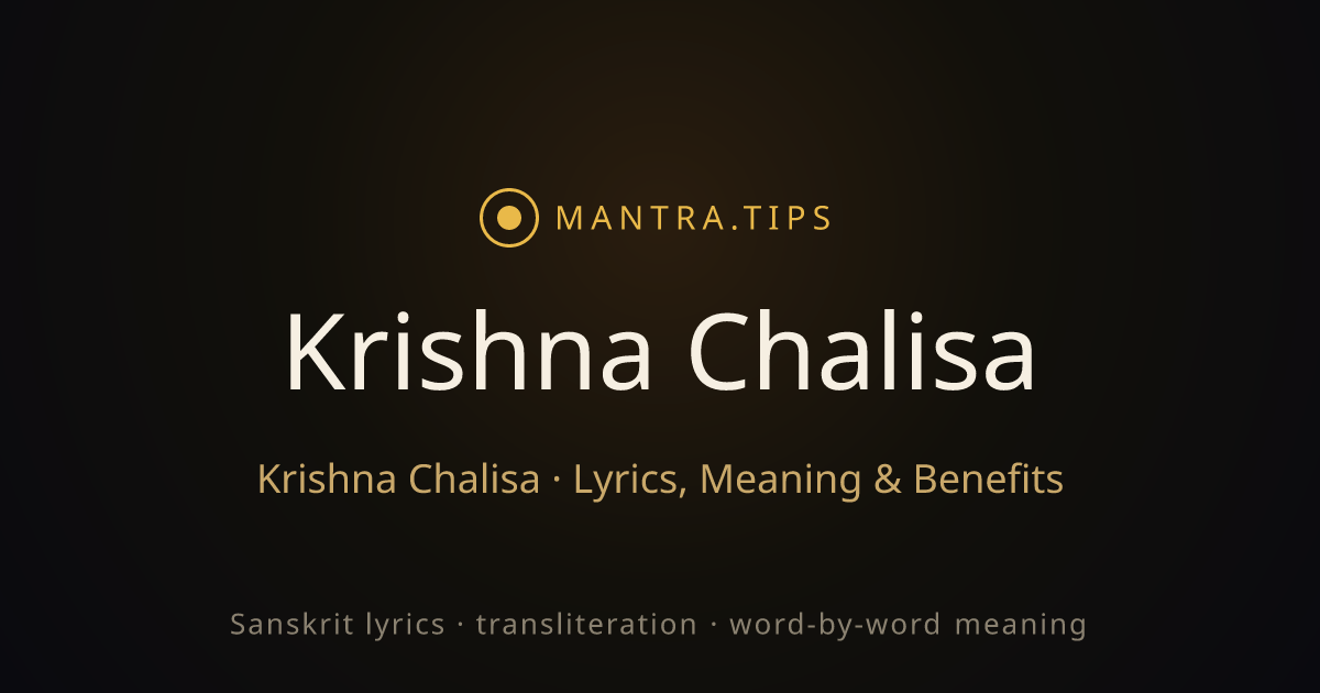 Krishna Chalisa — Full Lyrics in Hindi, Meaning & Benefits | Mantra.Tips